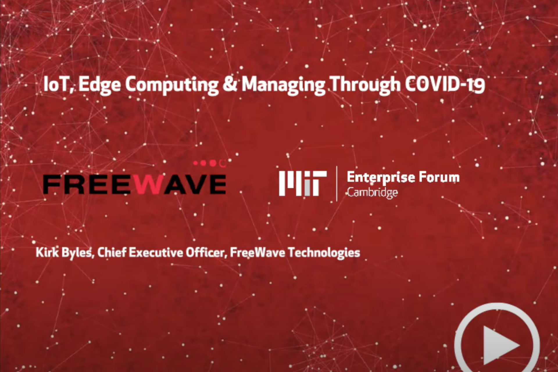 IoT, Edge Computing & Managing Through COVID-19 - FreeWave